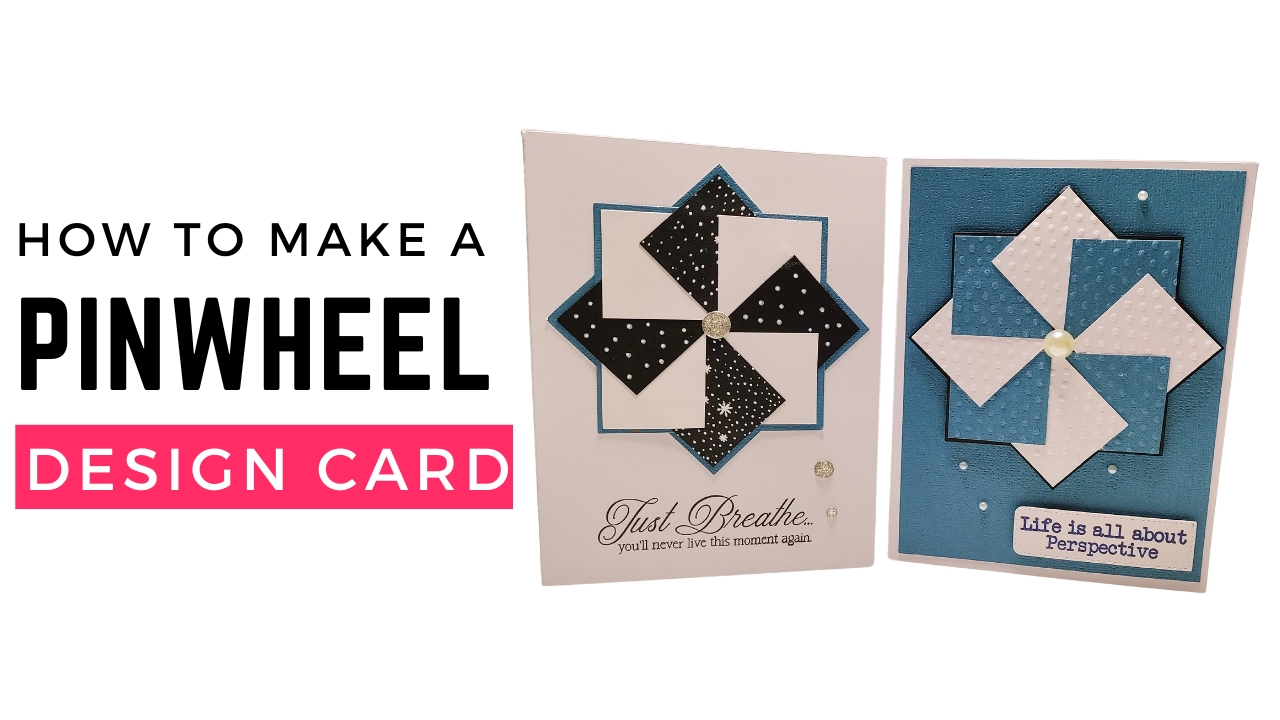 Pinwheel card tutorial measurements | AJ Bower & ArtAwry Free Content ...